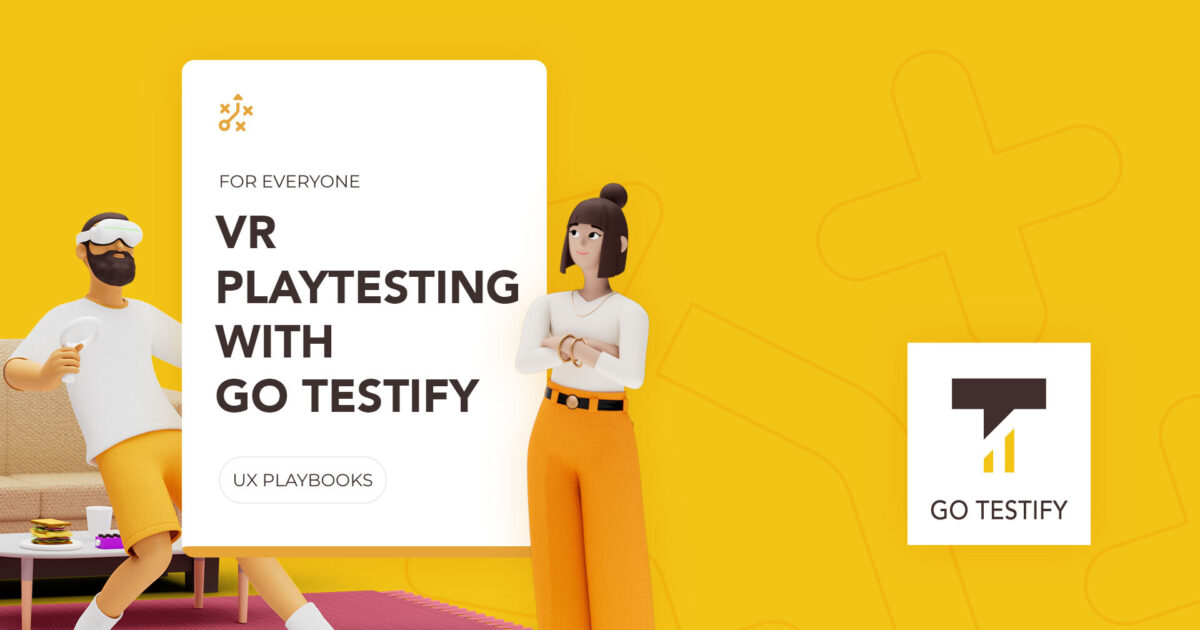 Go Testify Vr Playtesting 101 Guide With Go Testify